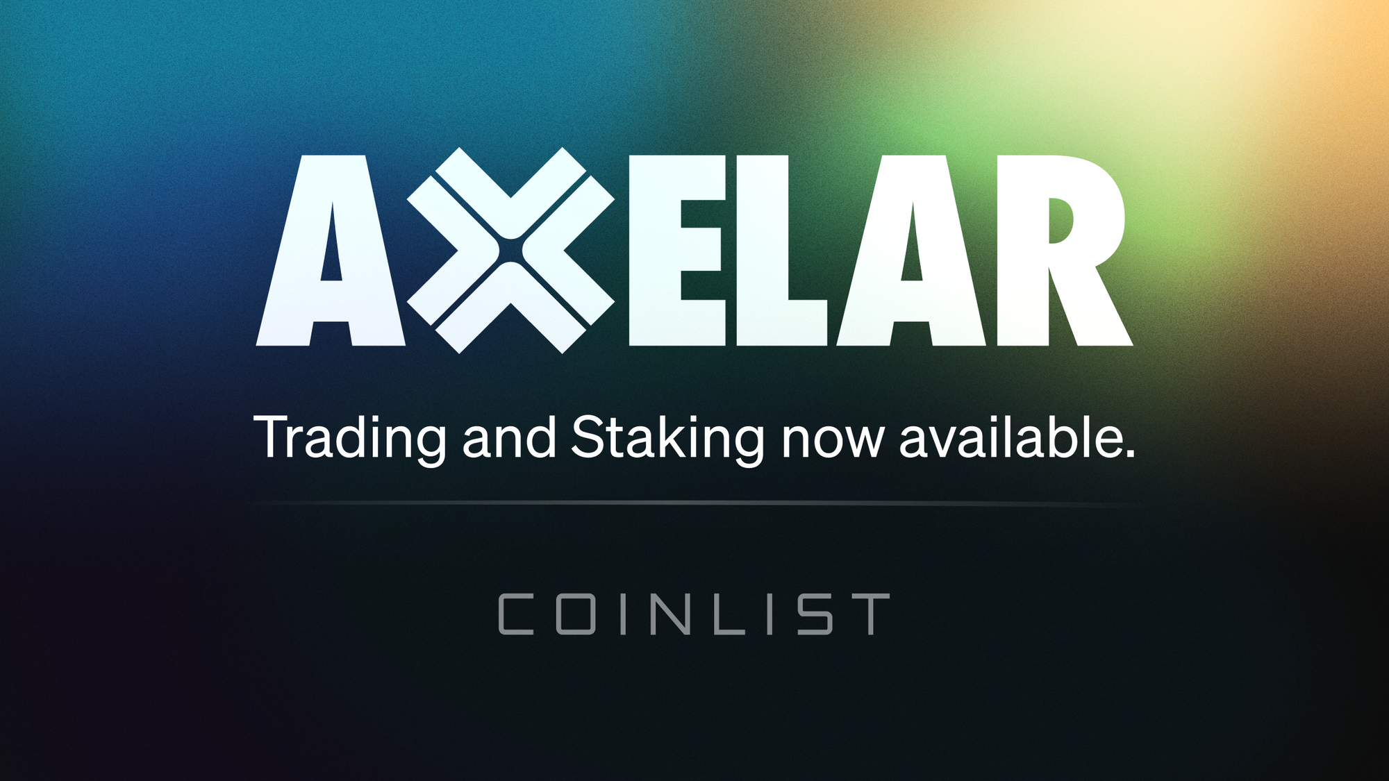 Buy, Trade, and Stake Axelar (AXL) on CoinList