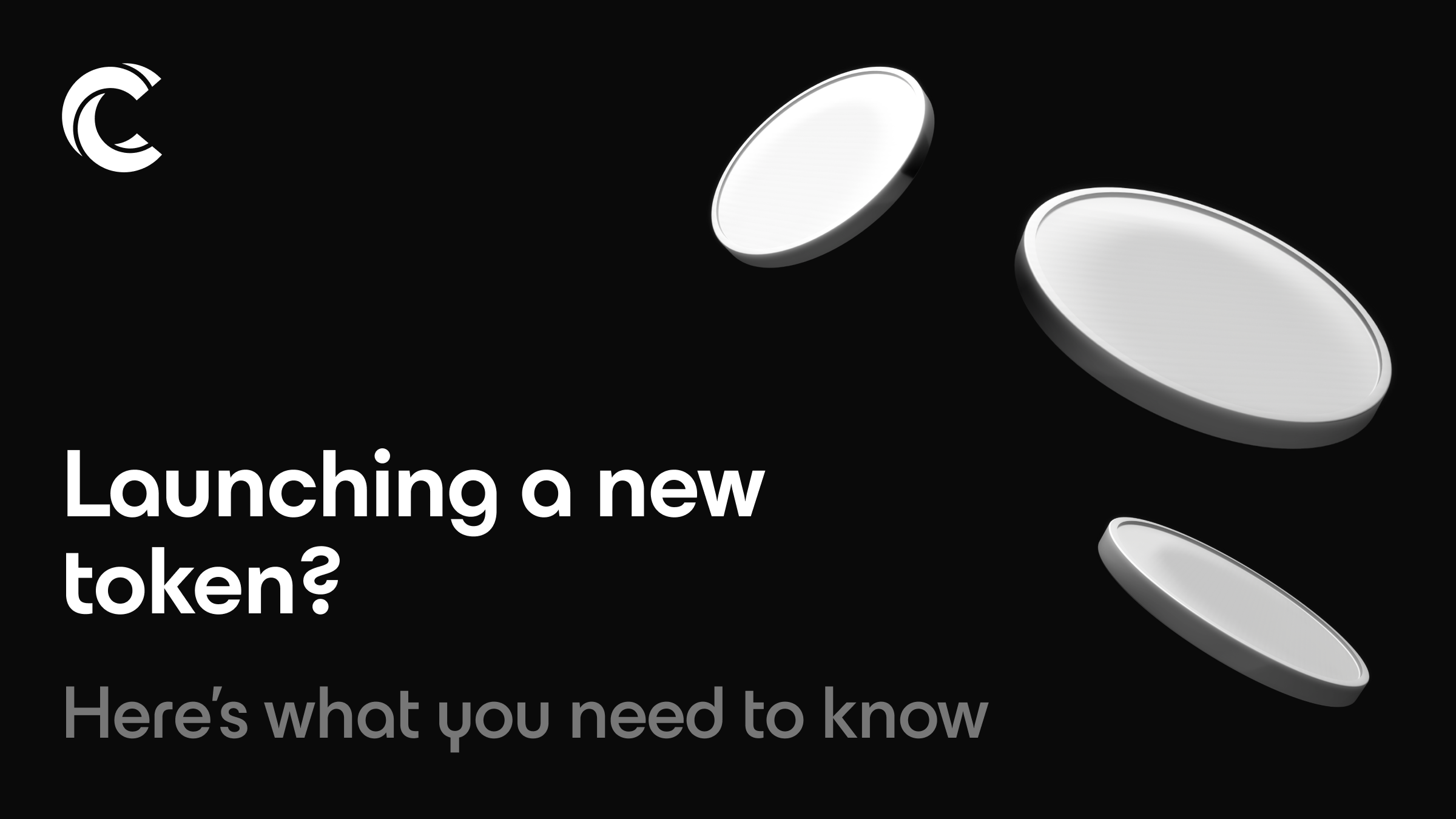 So You Want to Launch a New Token. Here’s What You Need to Know.