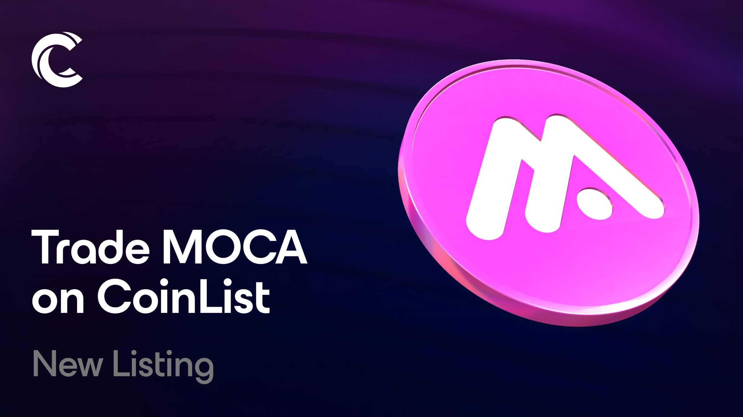Trade Moca Network (MOCA) on CoinList