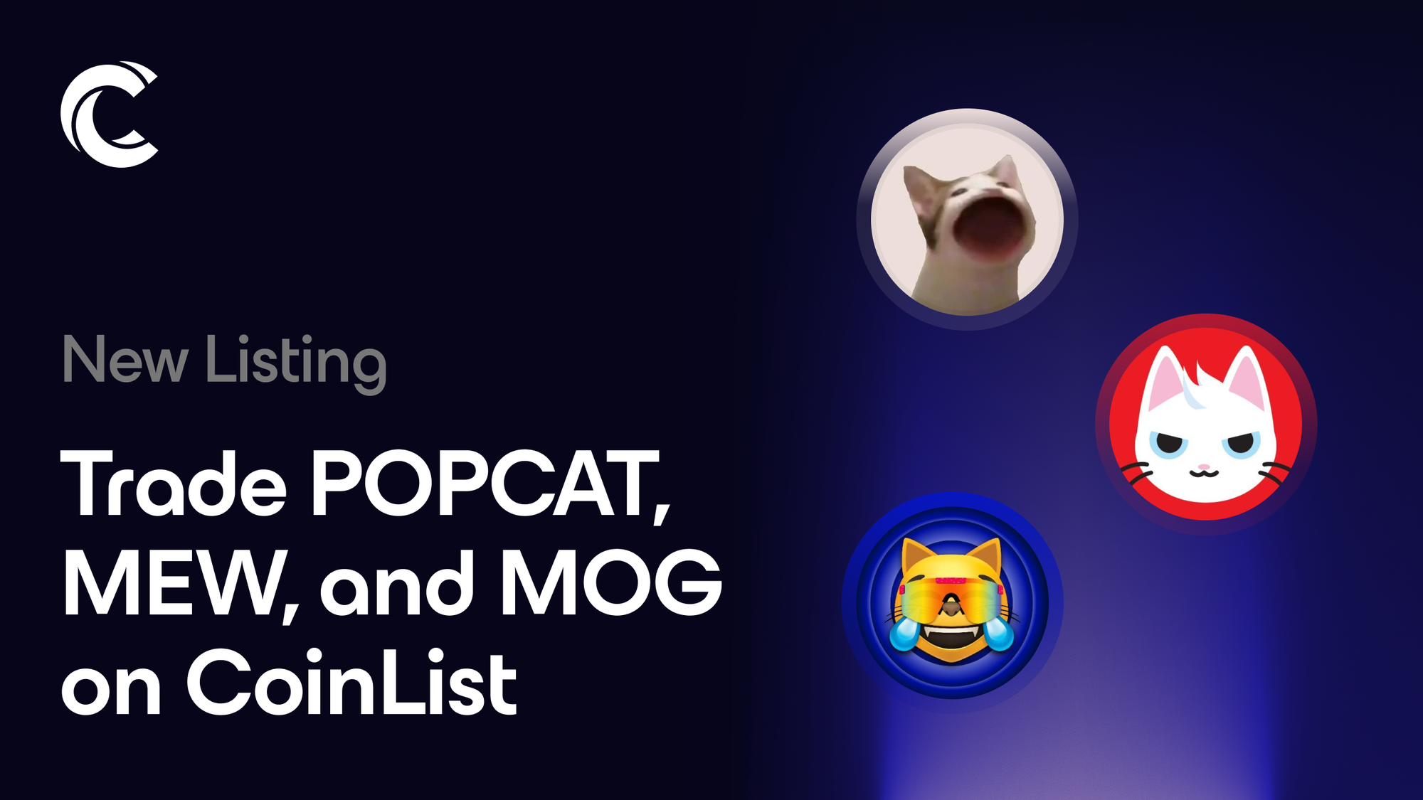 Trade POPCAT, MEW, and MOG on CoinList