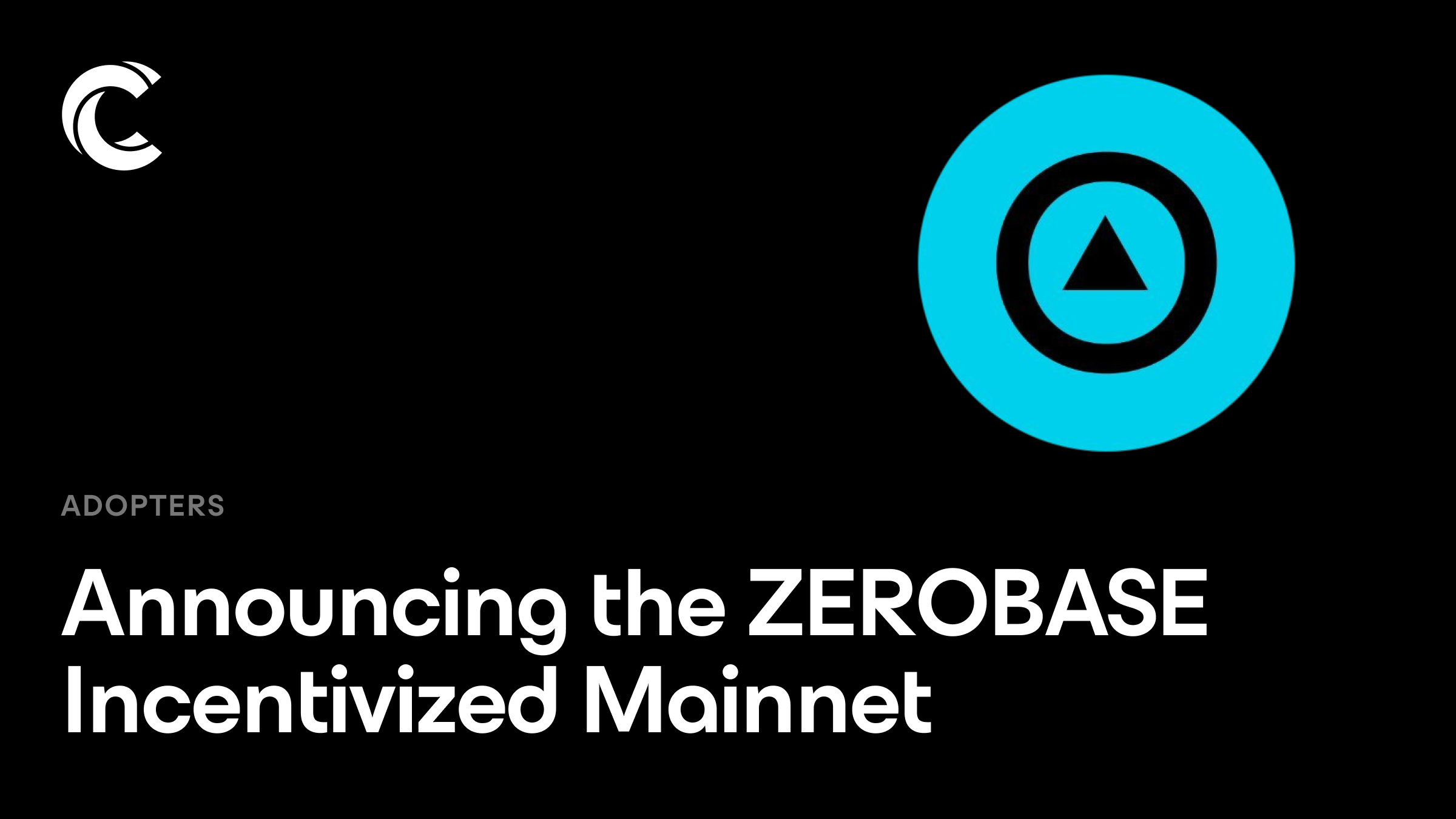 Announcing the ZEROBASE Incentivized Mainnet