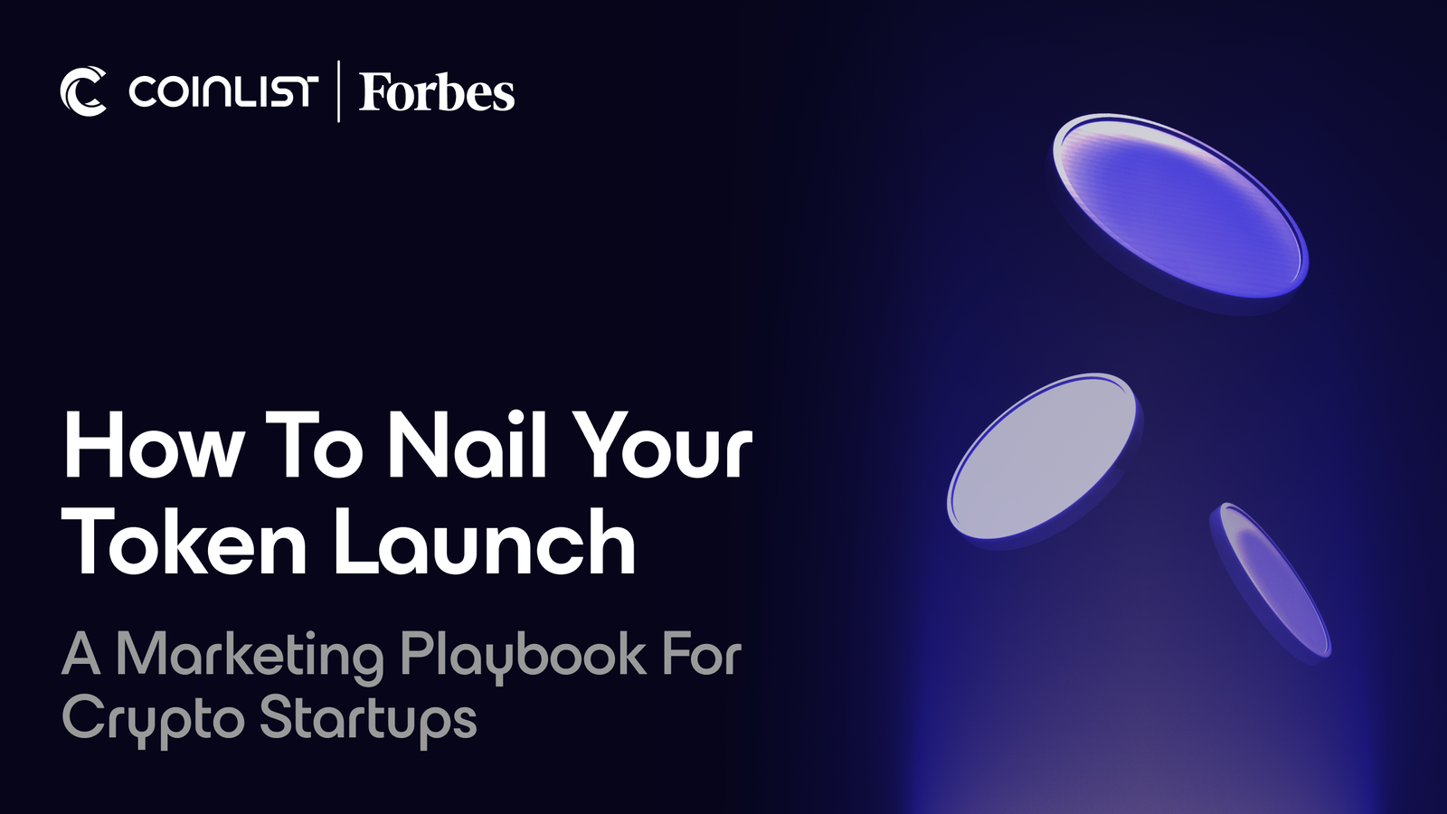 How to Nail Your Token Launch: A Marketing Playbook for Crypto Startups